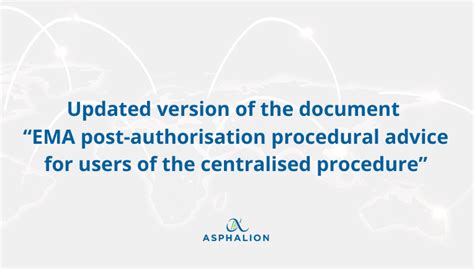 New Ema Post Authorisation Procedural Advice For Users Of Cp Update