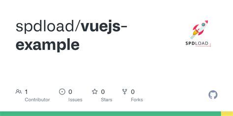 Github Spdloadvuejs Example