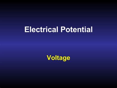 Electrical Potential Ppt