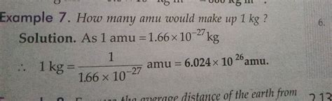 Example 7 How Many Amu Would Make Up 1 Kg Solution As 1amu 1 661027