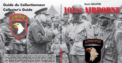 Souvenez Vous 44 Le Guide Du Collectionneur Les Insignes De La 101e Airborne