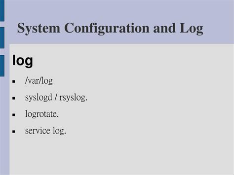 PPT System Configuration And Log PowerPoint Presentation Free Download ID 4468590