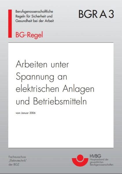 Arbeiten Unter Spannung An Elektrischen Anlagen Und Betriebsmitteln