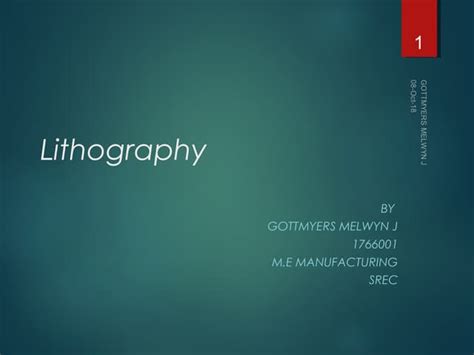 Lithography Techniques Types Pptx