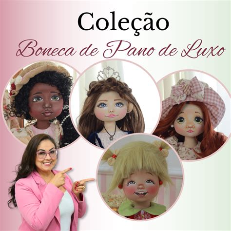 Coleção Boneca De Pano De Luxo Flavia Queiroz Hotmart