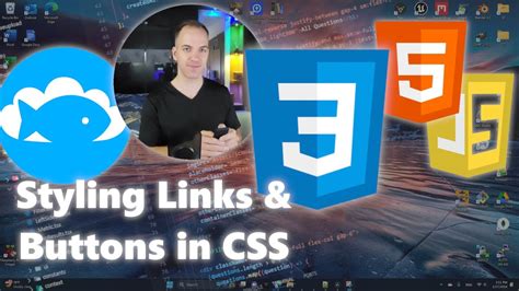 14 Styling Links And Buttons In Css Youtube