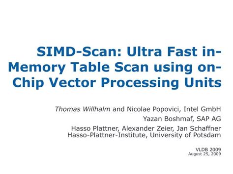 Ppt Simd Scan Ultra Fast In Memory Table Scan Using On Chip Vector