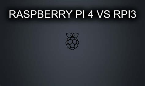 Raspberry Pi 4 Vs Pi 3 Nerd King Tecnologia
