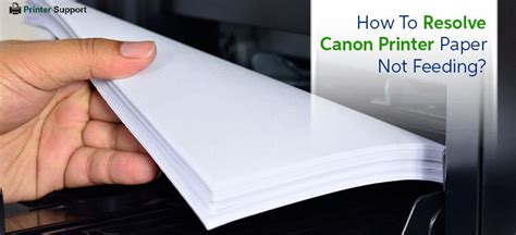 How To Resolve Canon Printer Paper Not Feeding Jack Richards Medium