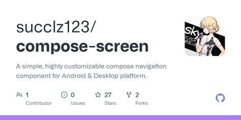Github Succlz123compose Screen A Simple Highly Customizable