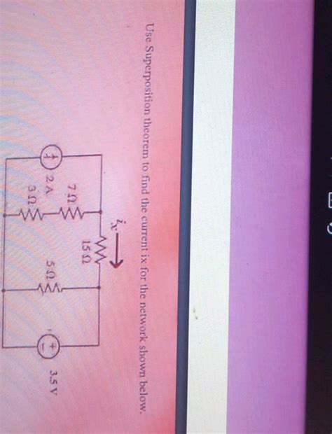Use Superposition Theorem To Find The Current StudyX