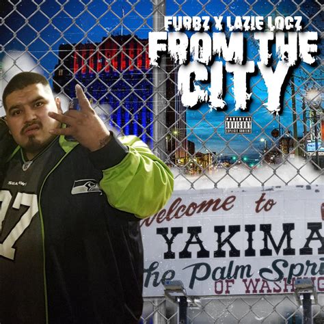 FROM The CITY Feat Lazie Locz Single Album By Furbz Apple Music