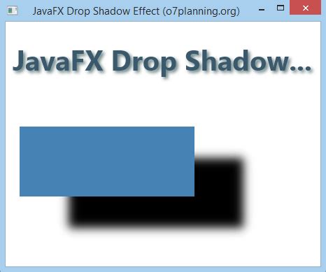 JavaFX Effect O7planning Org