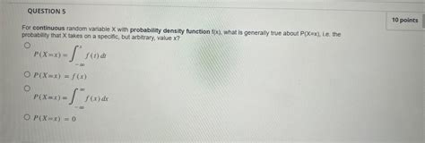 Solved For Continuous Random Variable X With Probability