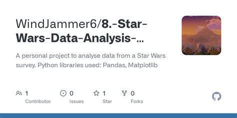 Github Windjammer68 Star Wars Data Analysis Python A Personal