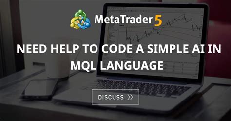 Need Help To Code A Simple Ai In Mql Language Fed Interest Rate Hike General Mql5