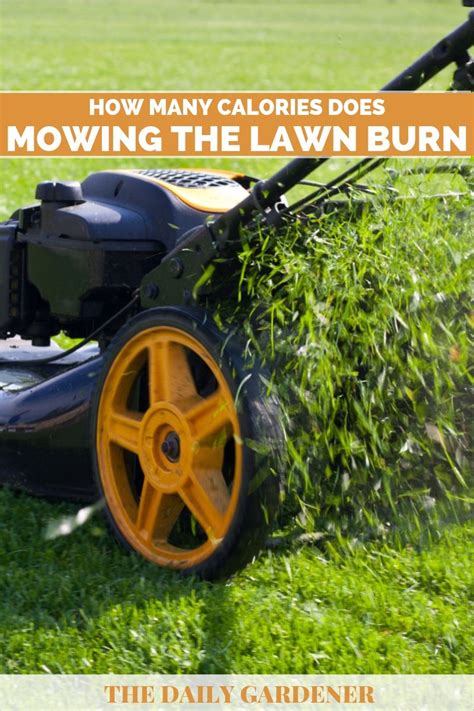 How Many Calories Does Mowing The Lawn Burn