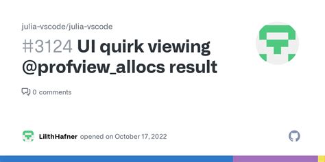 Ui Quirk Viewing Profview Allocs Result Issue Julia Vscode Julia Vscode Github