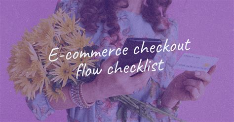 The E Commerce Checkout Flow Checklist For Black Friday