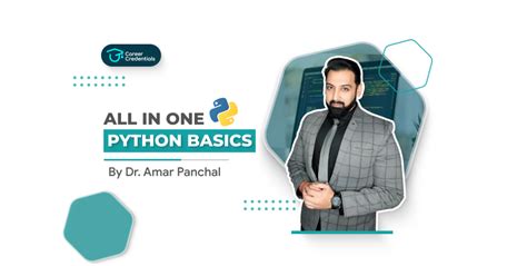 Python Basics All In One By Dr Amar Panchal Career Credentials Lms