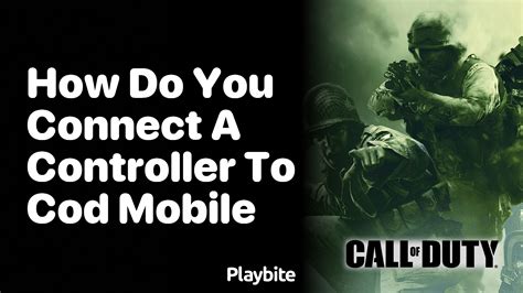 How To Connect A Controller To Cod Mobile Playbite