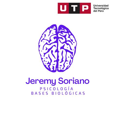 S01s1 Bases Biologicas Bases Biológicas Del Comportamiento Utp