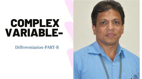 complex variable differentiation complex functions part b mat 201