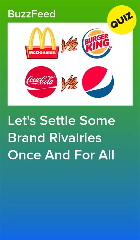 Lets Settle Some Brand Rivalries Once And For All