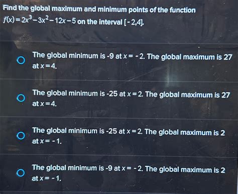 solved find the global maximum and minimum points of the