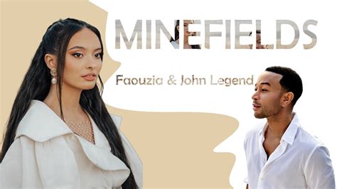 Faouzia And John Legend Minefields Song Lyrics Youtube