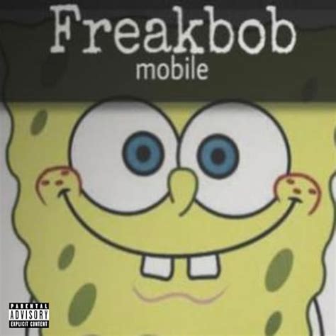 Freak Bob [explicit] By Taylen On Amazon Music