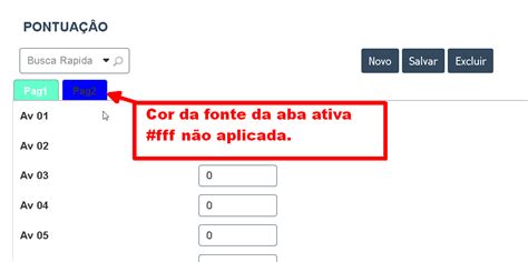 [resolvido] cor da fonte usada na aba selecionada do formulário não
