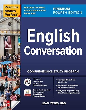 Practice Makes Perfect English Conversation Premium Fourth Edition