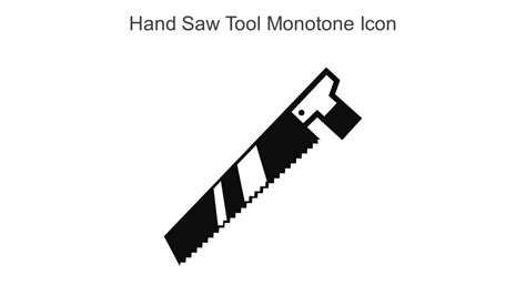 Hand Saw Tool Monotone Icon In Powerpoint Pptx Png And Editable Eps Format PPT Example