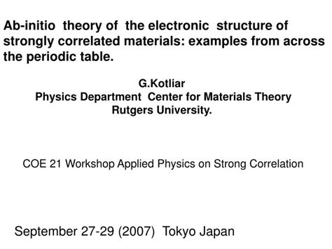 Ppt Ab Initio Theory Of The Electronic Structure Of Strongly