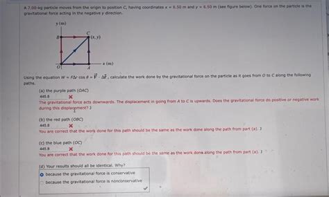 solved a 7 00−kg particle moves from the origin to position