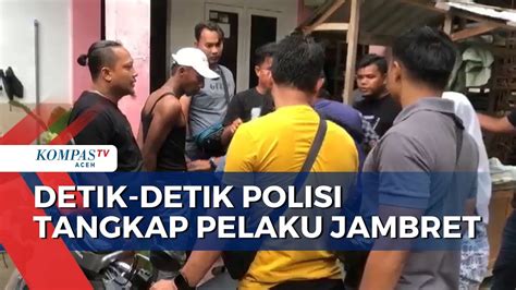 Detik Detik Polisi Tangkap Pelaku Jambret Youtube