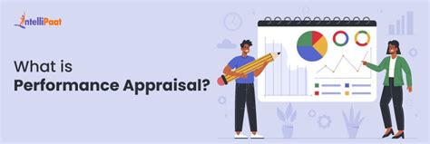 Performance Appraisal Definition Use And Types