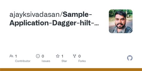Github Ajayksivadasansample Application Dagger Hilt Mvvm