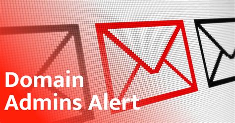 Powershell Ile Domain Admins Alert