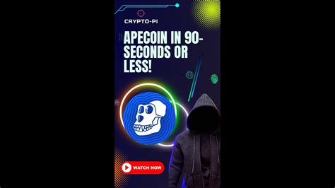 Apecoin Explained In Seconds Or Less Youtube