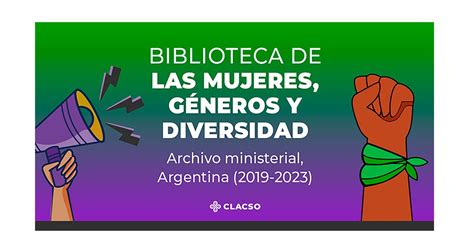 Clacso Lanza La Biblioteca De Las Mujeres Géneros Y Diversidad Para