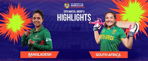 Bangladesh Women Vs South Africa Women 20th Match
