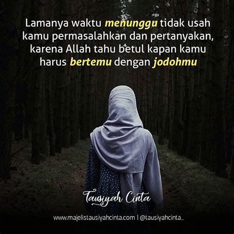 Majelis Tausiyah Cinta On Instagram Lamanya Waktu Menunggu Tidak