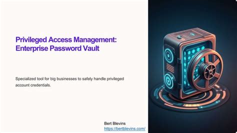 Enterprise Password Vault Securing Privileged Account Credentials Pptx Enterprise Password Vault Securing Privileged Account Credentials Pptx