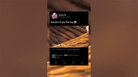 Kakashi And Gay Racing 😂 Ytshorts Shorts Views Otaku Naruto Gay