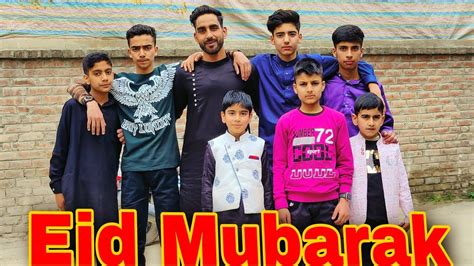 Eid Mubarak ️ Vlog Youtube