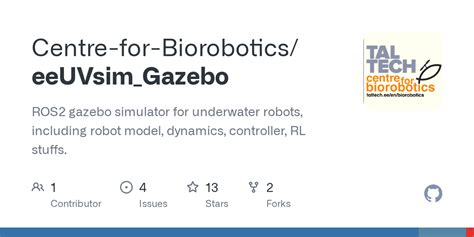 Github Centre For Bioroboticseeuvsimgazebo Ros2 Gazebo Simulator For Underwater Robots