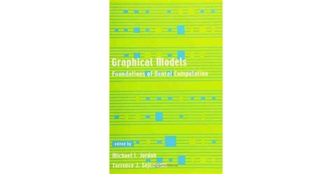 graphical models foundations of neural computation by michael i jordan