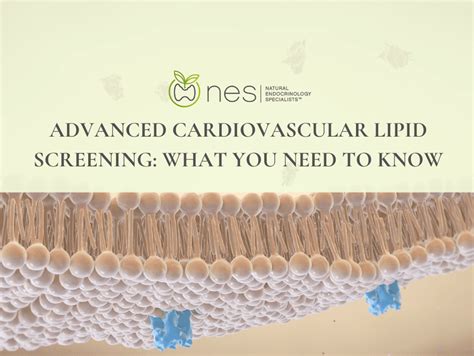 Advanced Cardiovascular Lipid Screening Nes™